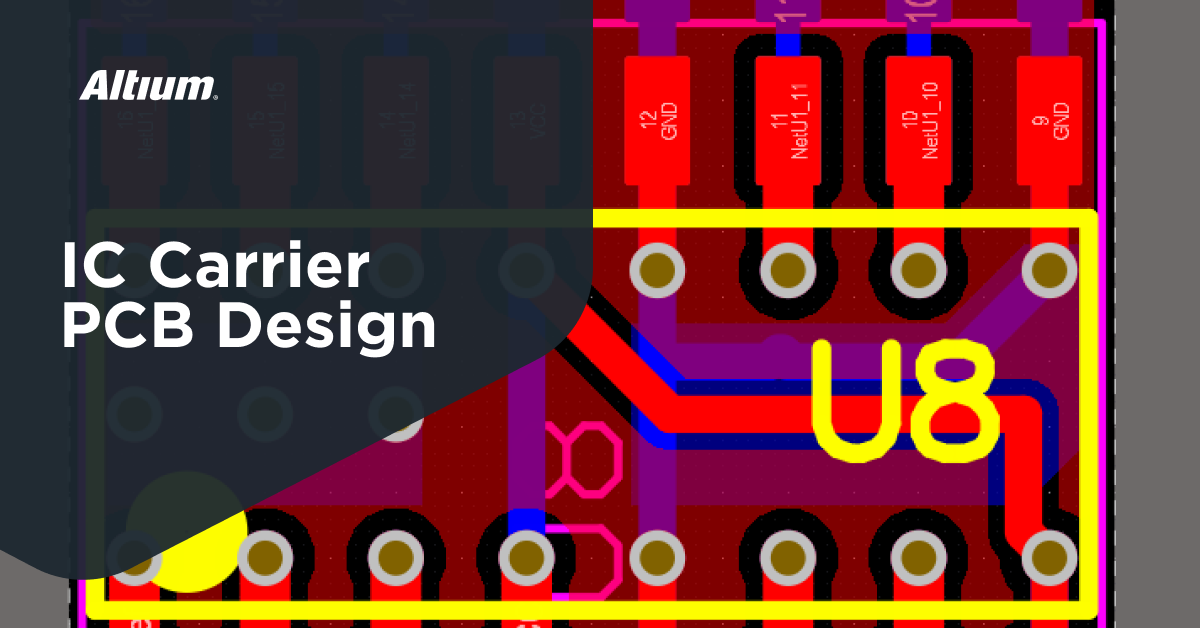 How to Design an IC Carrier PCB